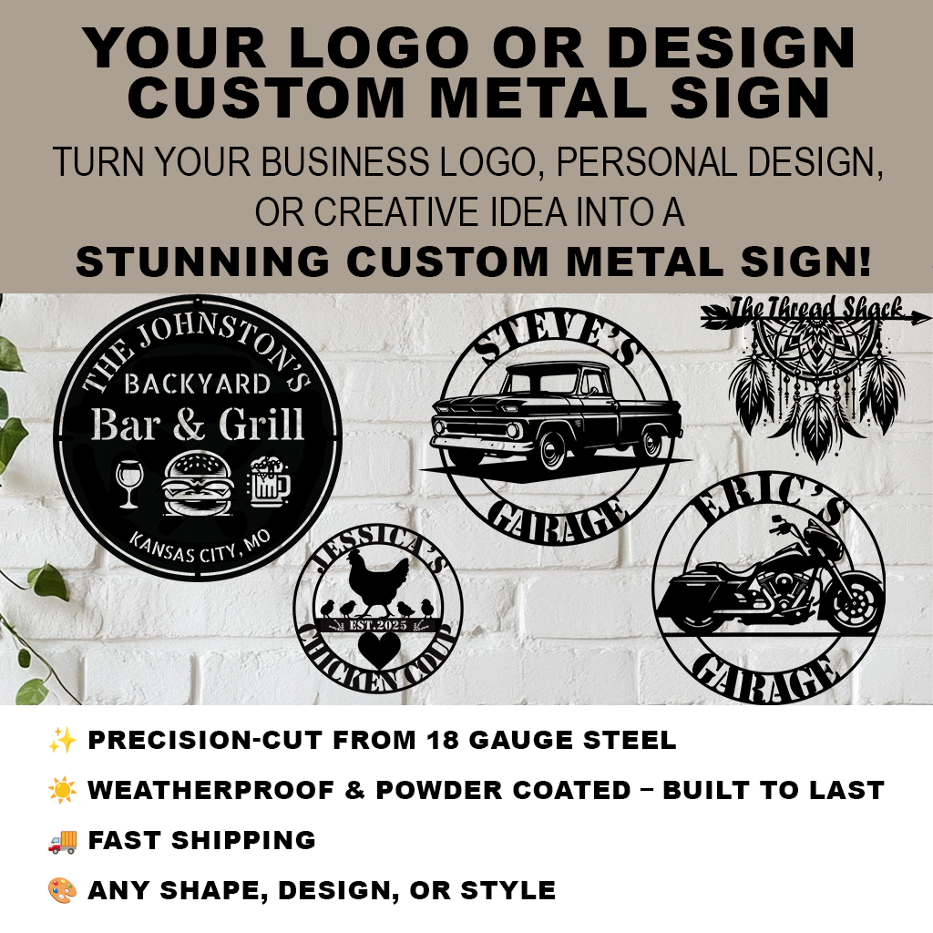 Custom Logo Metal Sign | Your Design in Steel | Metal Art Signs